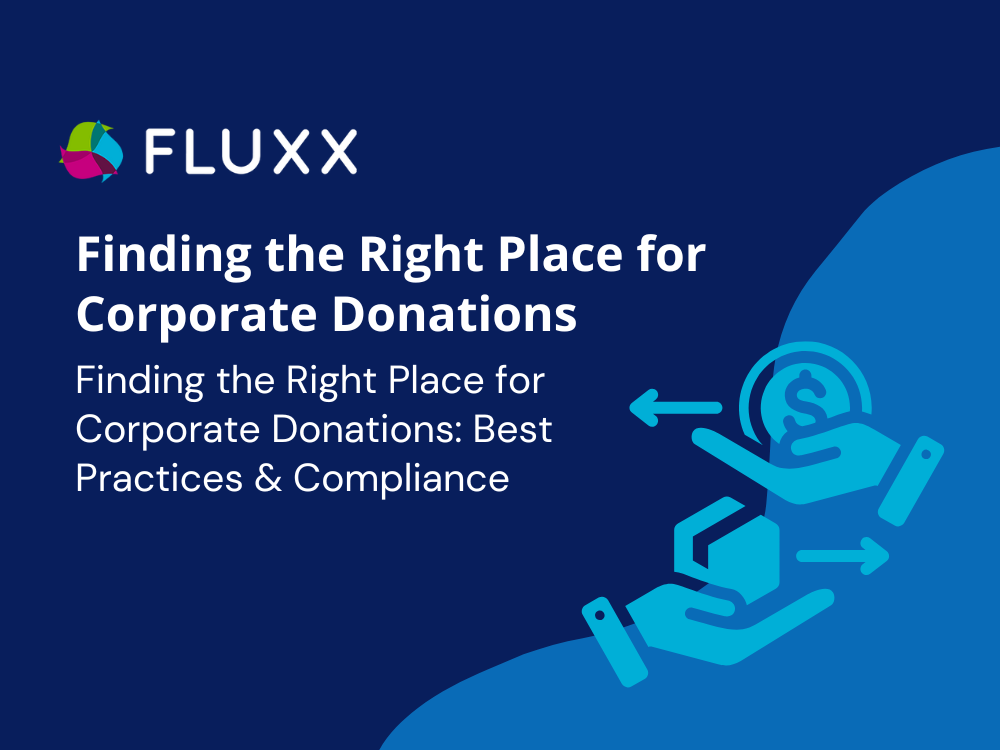 Finding the Right Place for Corporate Donations: Best Practices & Compliance